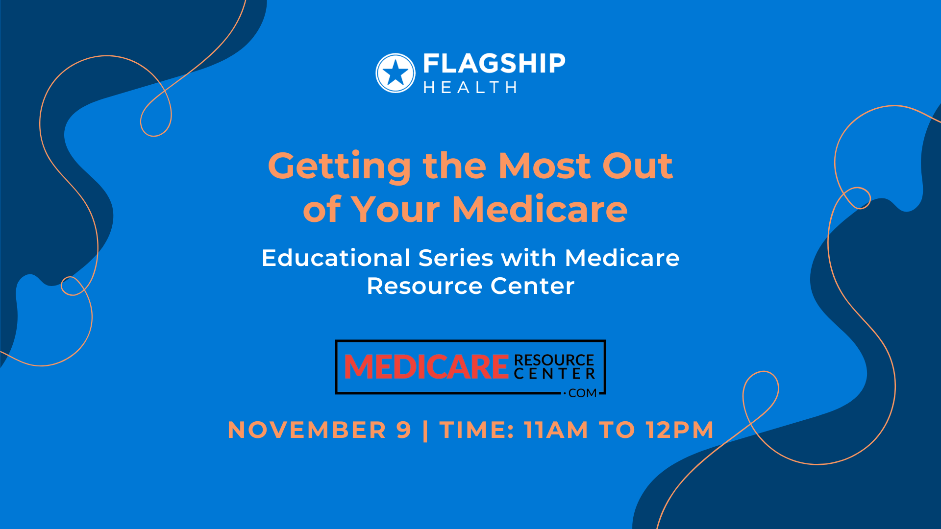 Medicare Resource Center Ed Series Nov 9